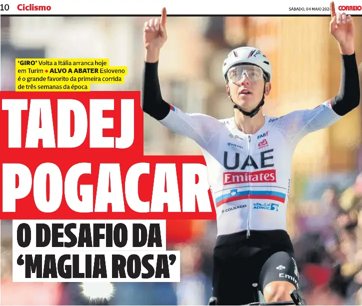 TADEJ POGACAR O DESAFIO DA `MAGLIA ROSA' - PressReader