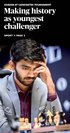 Making history as youngest challenger - PressReader