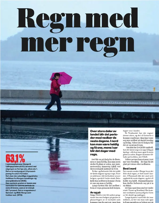 Regn med mer regn - PressReader