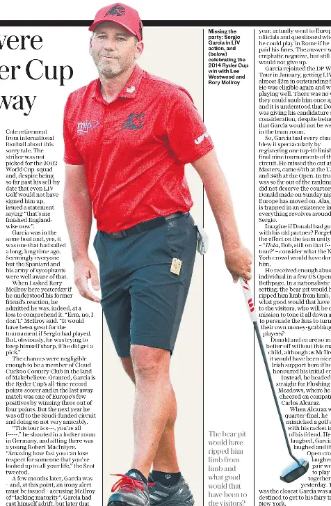 Garcia, you were never in Ryder Cup running anyway - PressReader