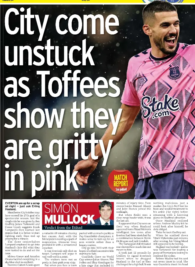 City come unstuck as Toffees show they are gritty in pink - PressReader