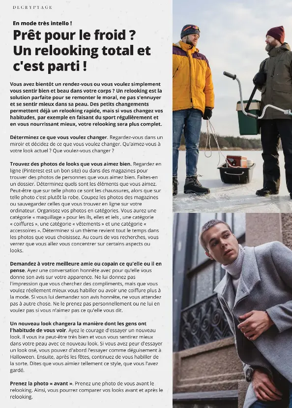 Prêt pour le froid ? Un relooking total et c'est parti ! - PressReader