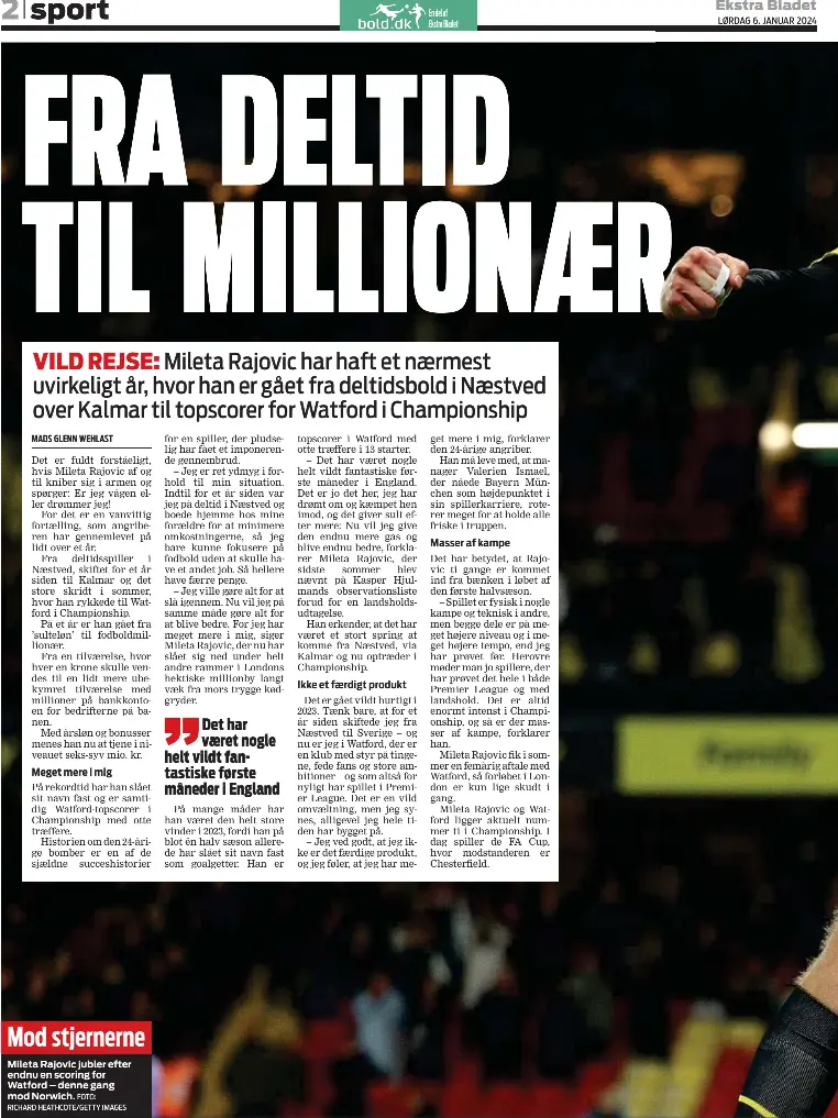 FRA DELTID TIL MILLIONÆR - PressReader