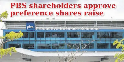 PBS shareholde­rs approve preference shares raise - PressReader