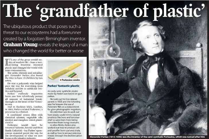 The ‘grandfathe­r of plastic’ - PressReader