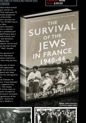 THE SURVIVAL OF THE JEWS IN FRANCE 1940-44 - PressReader