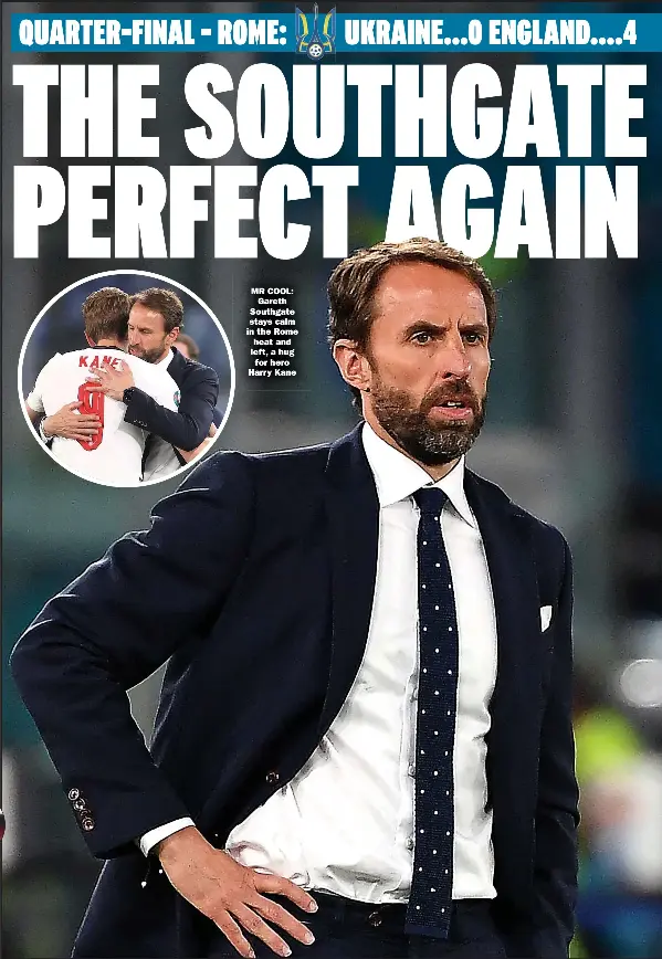 THE SOUTHGATE PERFECT AGAIN MASTERPLAN JUST IN ROMAN AMBUSH - PressReader