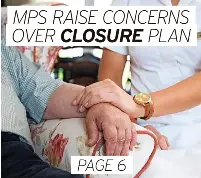 MPS RAISE CONCERNS OVER CLOSURE PLAN - PressReader