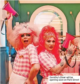 Saucy menu Drag queen diner set to serve it with sass! - PressReader