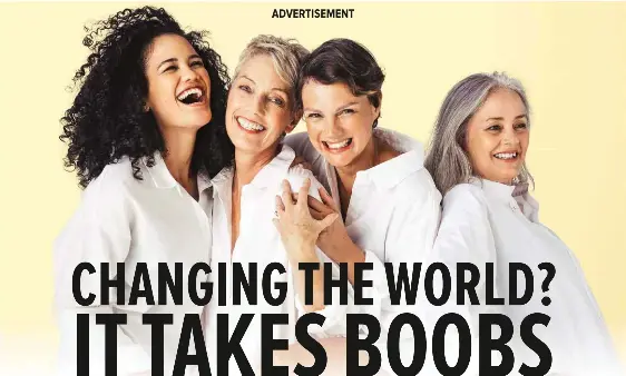 CHANGING THE WORLD? IT TAKES BOOBS - PressReader