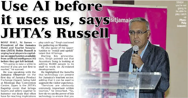 Use AI before it uses us, says JHTA’S Russell - PressReader