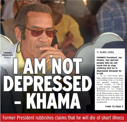 I AM NOT DEPRESSED - KHAMA - PressReader