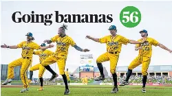 Going bananas - PressReader