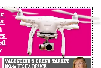 VALENTINE’S DRONE TARGET NO.4: FIONA BRUCE - PressReader