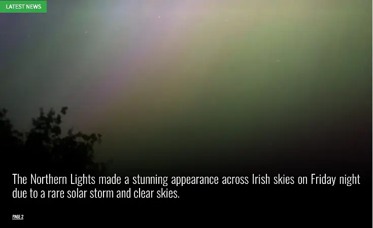 Northern Lights make spectacula­r appearance in Irish skies - PressReader