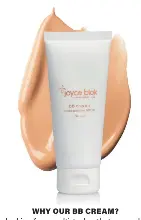WHY OUR BB CREAM? - PressReader