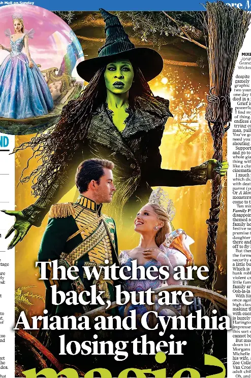 The witches are back, but are Ariana and Cynthia losing their magic? - PressReader