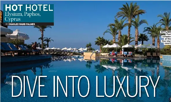 DIVE INTO LUXURY - PressReader