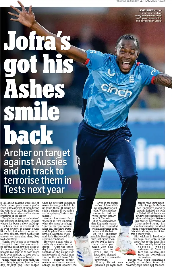 Jofra’s got his Ashes smile back - PressReader