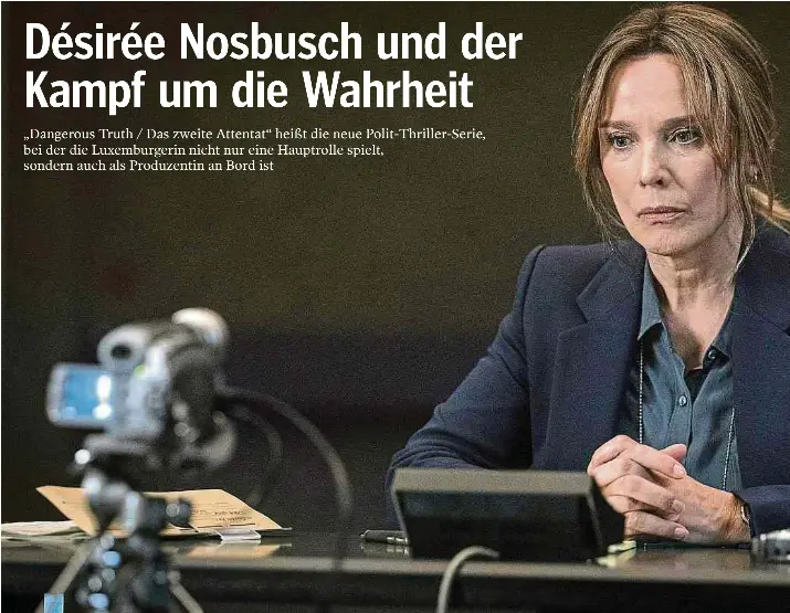 Désirée Nosbusch und der Kampf um die Wahrheit - PressReader