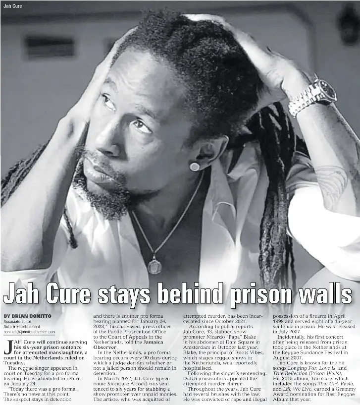 Jah Cure stays behind prison walls - PressReader