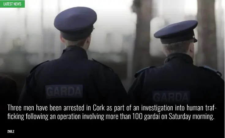 Three arrested in Cork as part of huge Garda probe into human traffickin­g - PressReader