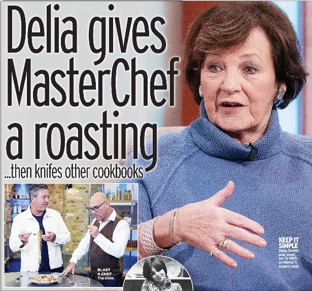 Delia gives Masterchef a roasting - PressReader