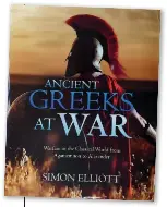 Ancient Greeks at War - PressReader