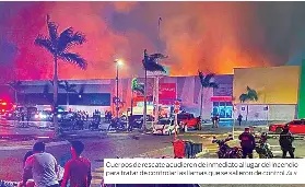 Arde tienda y bodega en Tamaulipas - PressReader