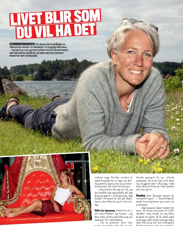 LIVET BLIR SOM DU VIL HA DET - PressReader