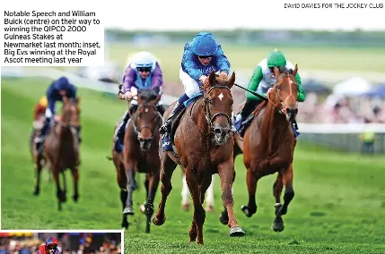 Speech is on track for Notable win on day one of Royal Ascot - PressReader