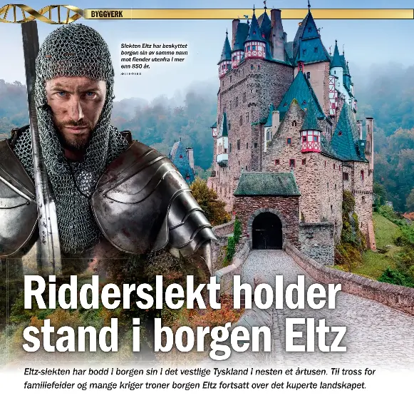 Ridderslek­t holder stand i borgen Eltz - PressReader