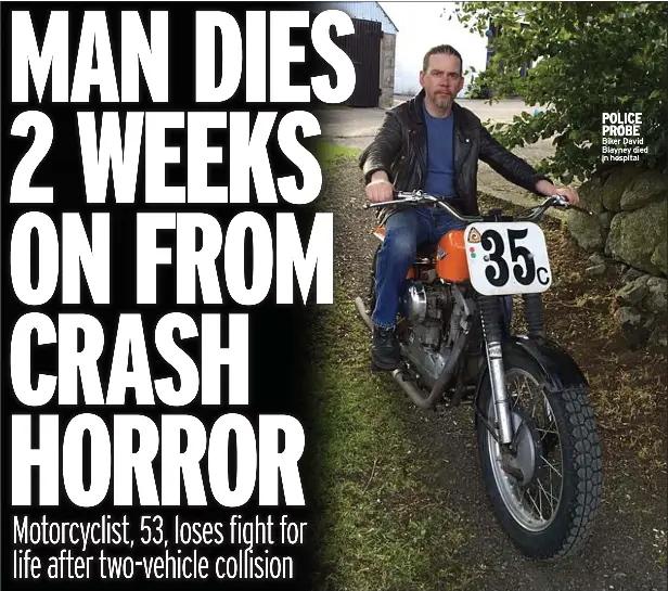 MAN DIES 2 WEEKS ON FROM CRASH HORROR - PressReader