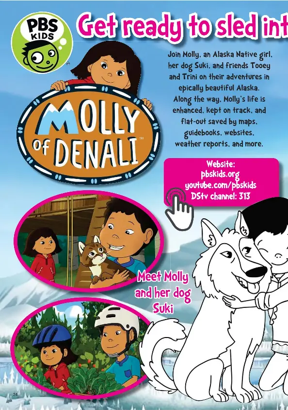 Get ready to sled into to fun with Molly of Denali! - PressReader