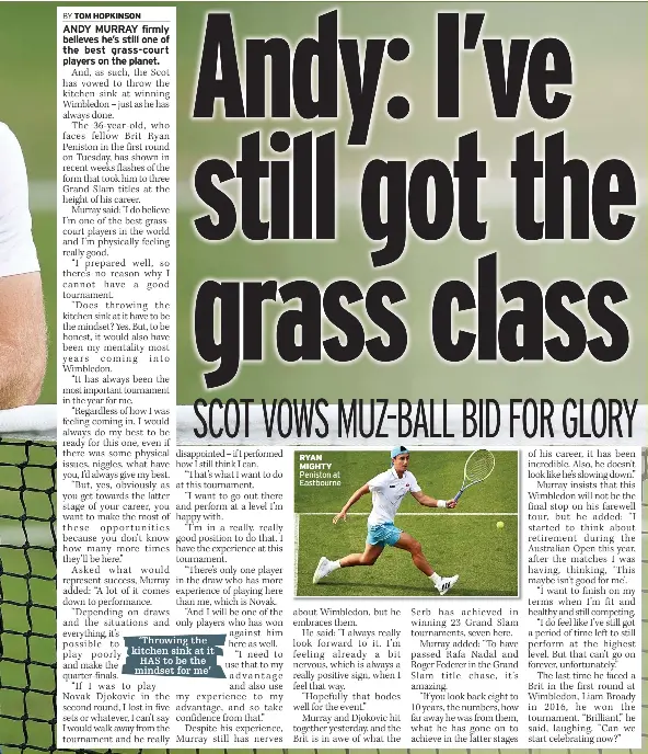 Andy: I’ve still got the grass class - PressReader