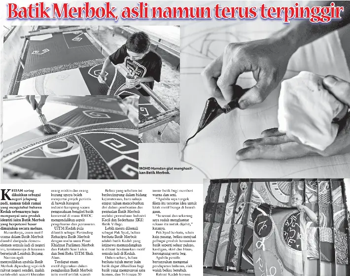 Batik Merbok, asli namun terus terpinggir - PressReader