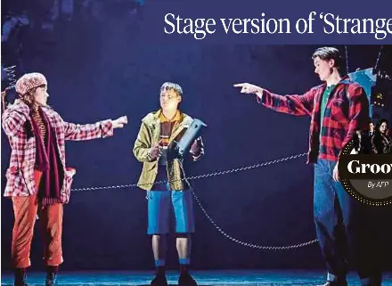 Stage version of ‘Stranger Things’ opens in London - PressReader