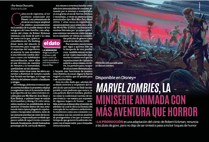 MARVEL ZOMBIES, LA MINISERIE ANIMADA CON MÁS AVENTURA QUE HORROR - PressReader
