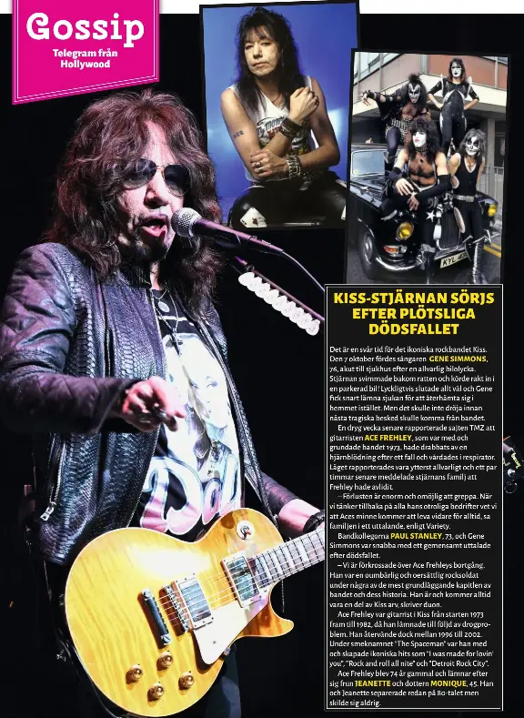KISS-STJÄRNAN SÖRJS EFTER PLÖTSLIGA DÖDSFALLET - PressReader