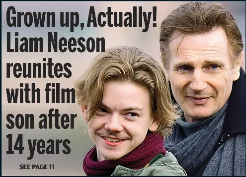 Grown up, Actually! Liam Neeson reunites with film son after 14 years ...