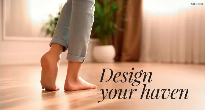 Design your haven - PressReader