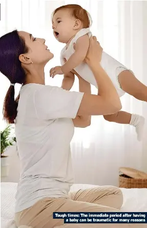 Don’t stay mum over new baby concerns - PressReader