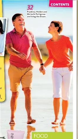 Frankie J. Holden and Michelle Pettigrove are living the dream. - PressReader