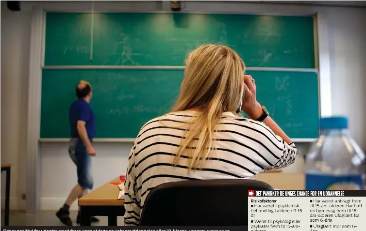 UNGE TRODSER HÅRD OPVAEKST: BRUGER 10. KLASSE SOM TRAEDESTEN - PressReader