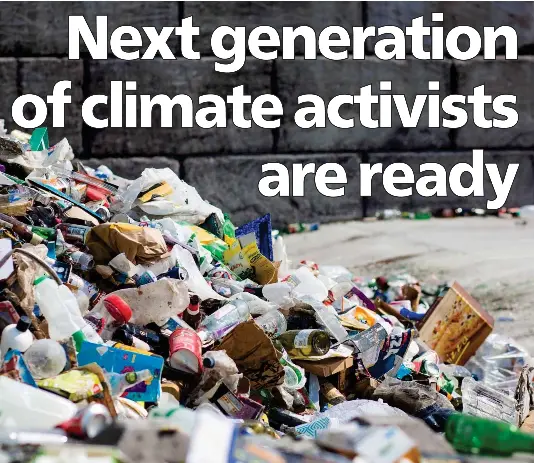 Next generation of climate activists are ready - PressReader