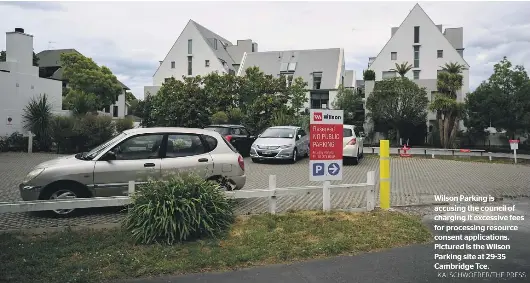 Wilson Parking says council is overchargi­ng - PressReader
