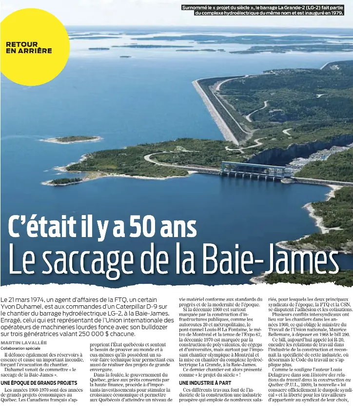 C’était il y a 50 ans Le saccage de la Baie-James - PressReader