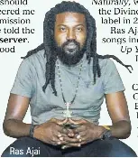 Ras Ajai is on a ‘role’ - PressReader