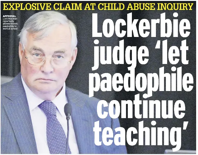 Lockerbie judge ‘let paedophile continue teaching’ - PressReader