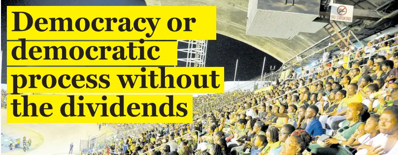 Democracy or democratic process without the dividends - PressReader